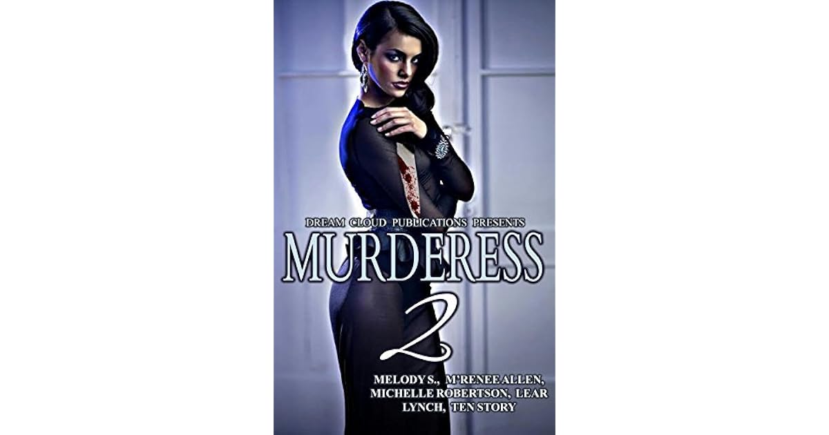 Murderess Obsession 2 by Melody S.