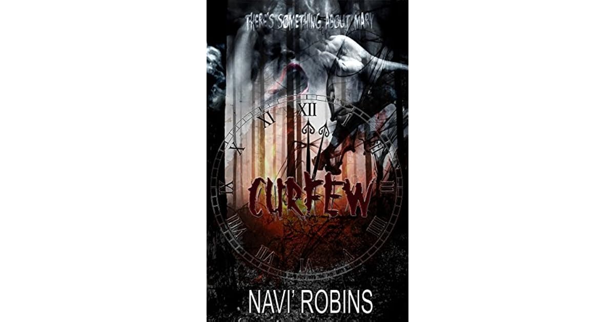 Curfew by Navi' Robins