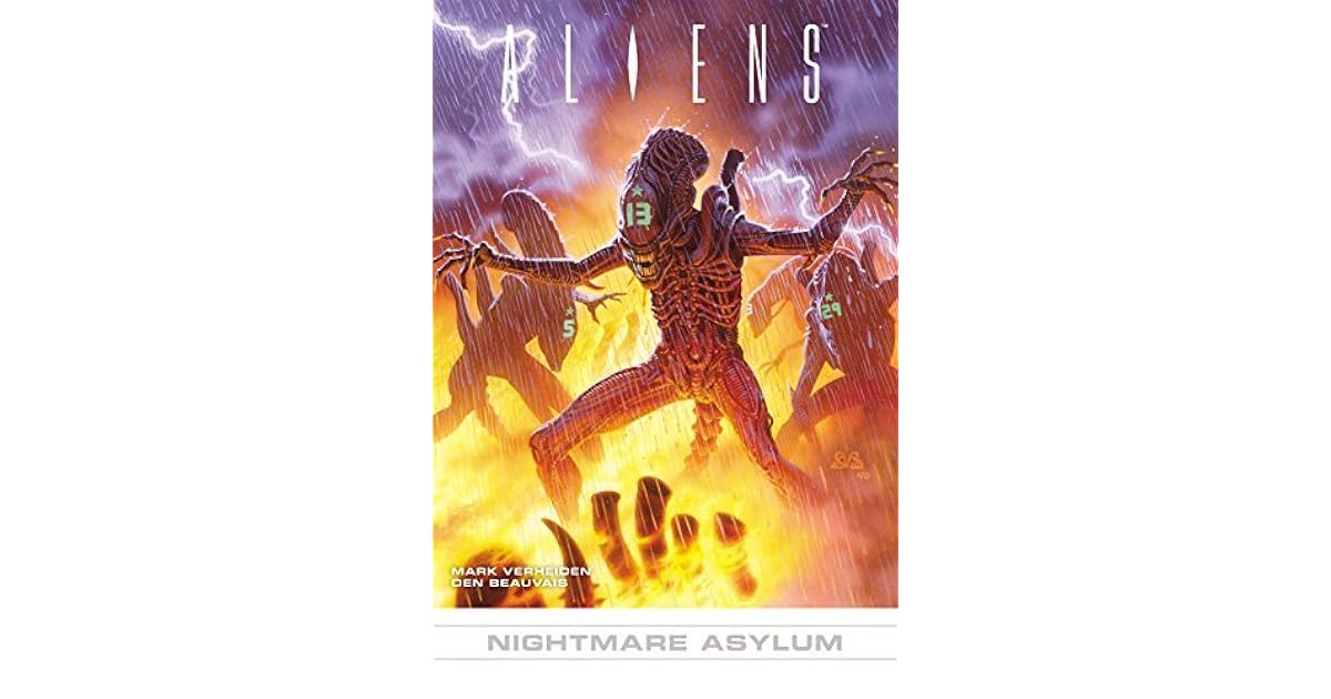 Aliens: Nightmare Asylum by Mark Verheiden