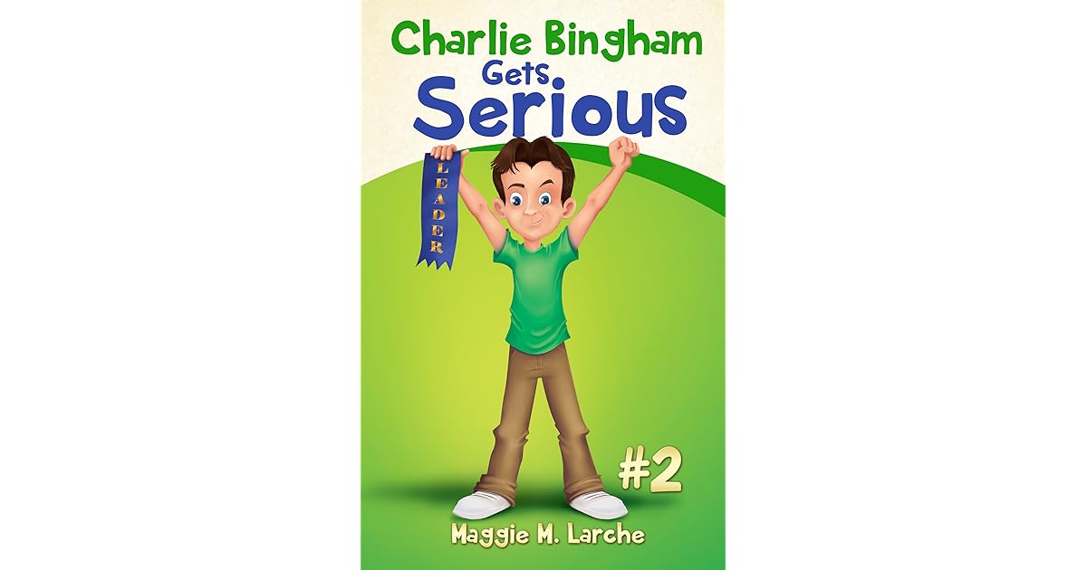 Charlie Bingham Gets Serious by Maggie M. Larche