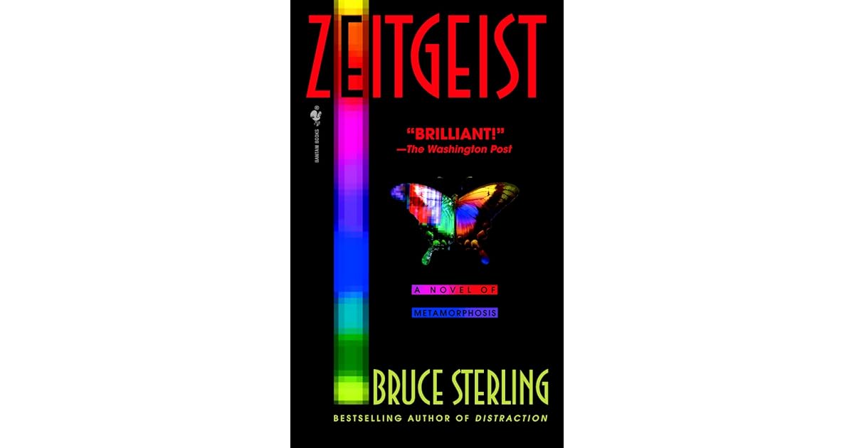Zeitgeist by Bruce Sterling