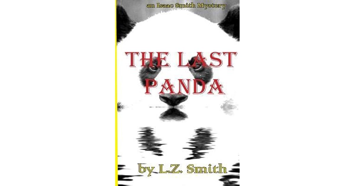 The Last Panda: Promise to a Dead Man Part II by L.Z. Smith