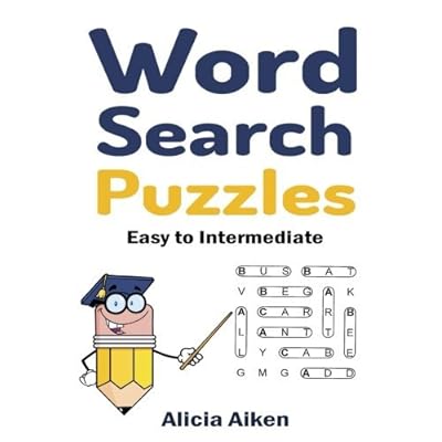 Word Search Puzzles: Easy to Intermediate by Alicia Aiken — Reviews ...