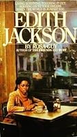Edith Jackson by Rosa Guy