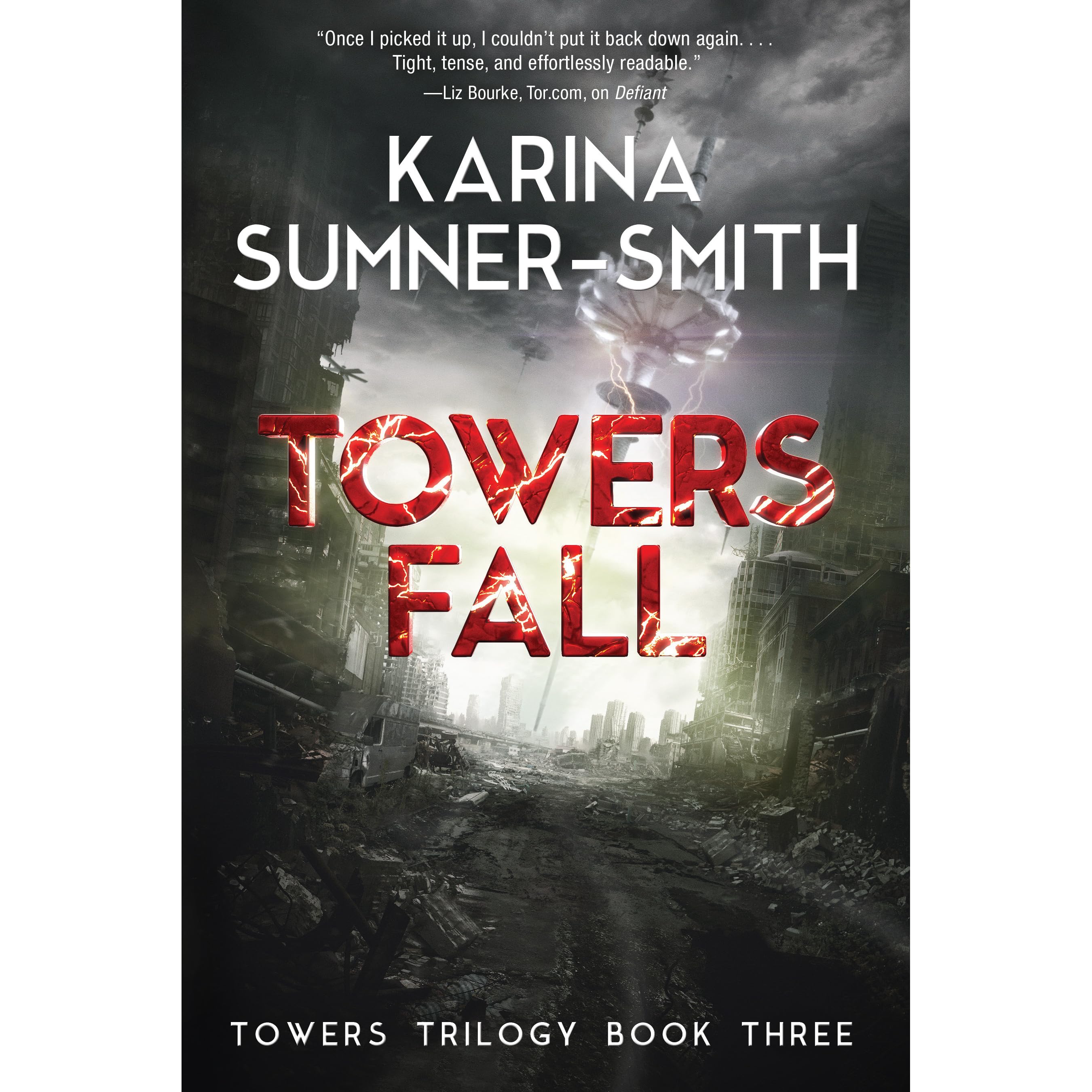 Towers Fall (Towers Trilogy, #3) by Karina Sumner-Smith — Reviews ...