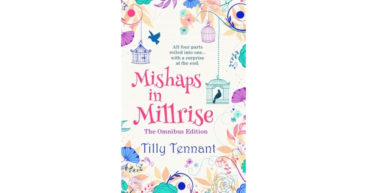 Mishaps in Millrise by Tilly Tennant