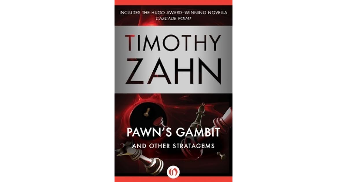 Pawn's Gambit: And Other Stratagems by Timothy Zahn