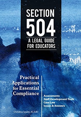 Section 504 A Legal Guide for Educators: Practical Applications for ...