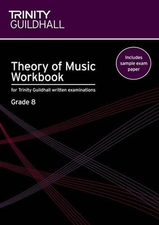 Theory of Music Workbook Grade 8 by Naomi Yandell