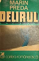 Delirul by Marin Preda