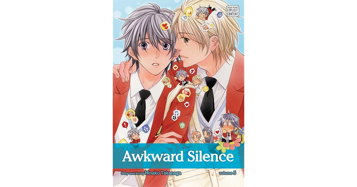 Awkward Silence, Volume 05 by Hinako Takanaga