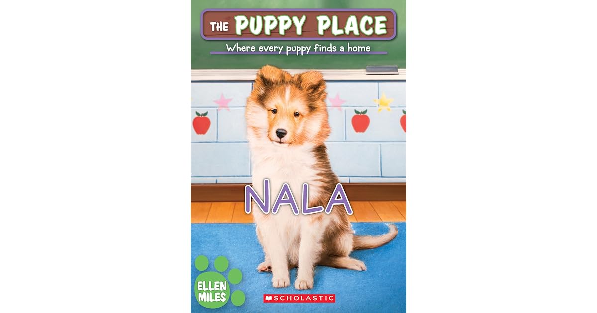 Nala (The Puppy Place #41) by Ellen Miles