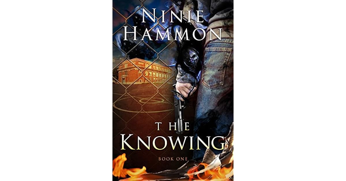 The Knowing (The Knowing, #1) by Ninie Hammon