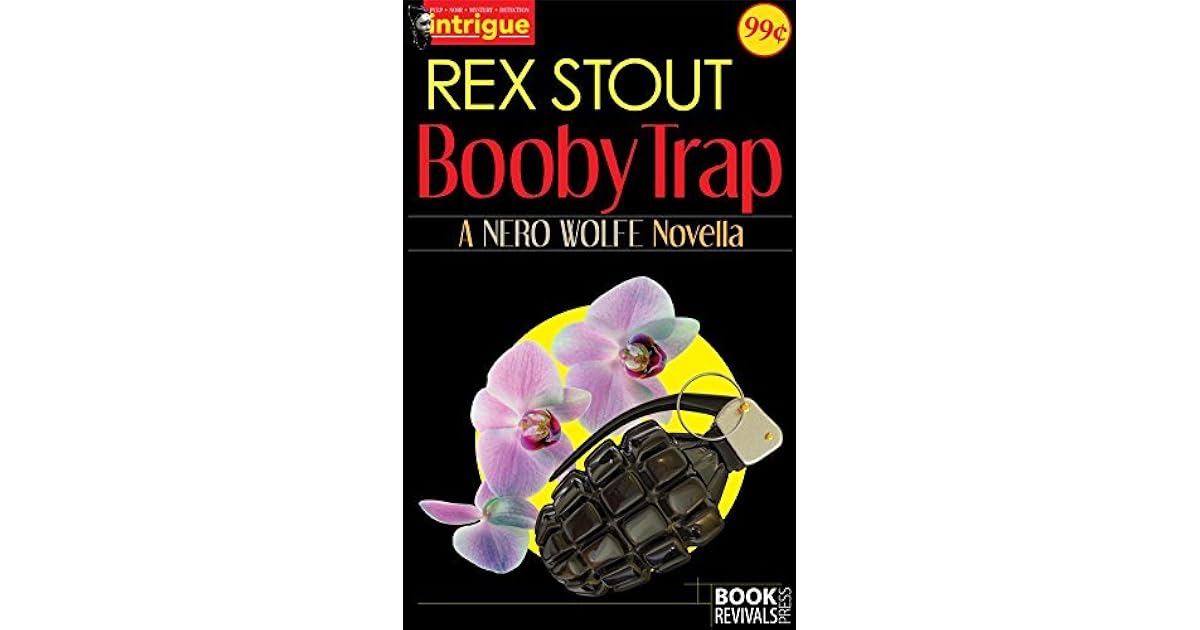 Booby Trap by Rex Stout