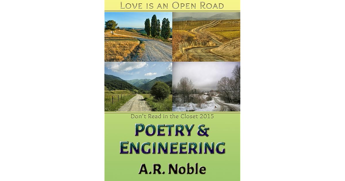 Poetry & Engineering by A.R. Noble