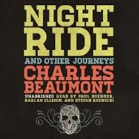 Night Ride And Other Journeys by Charles Beaumont