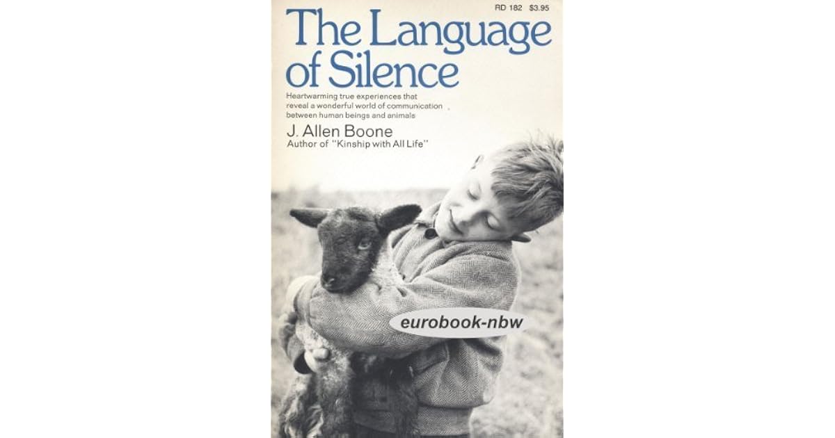 Language of Silence by Joseph Allen Boone