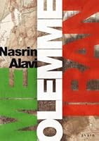 We Are Iran: The Persian Blogs by Nasrin Alavi