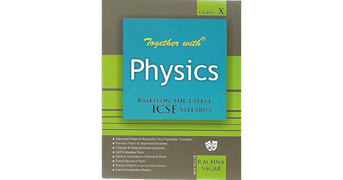 Together With Physics for ICSE Class 10 by Mukesh Kumar Gandhi