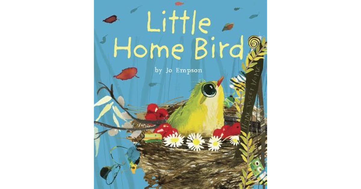 Little Home Bird by Jo Empson