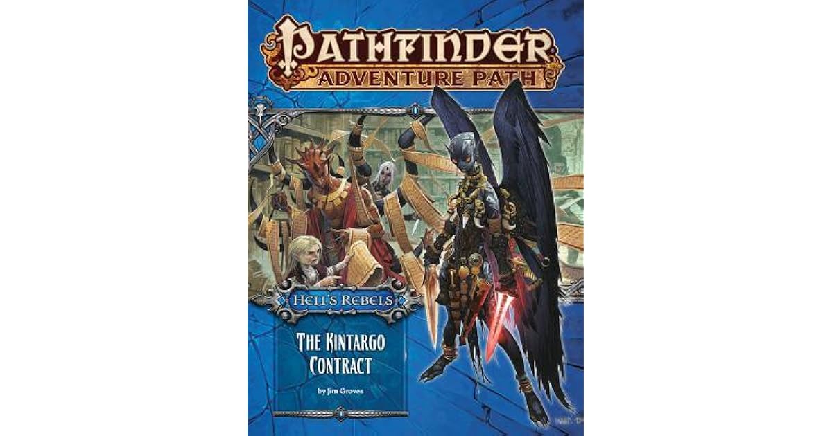 Pathfinder Adventure Path #101: The Kintargo Contract by Jim Groves