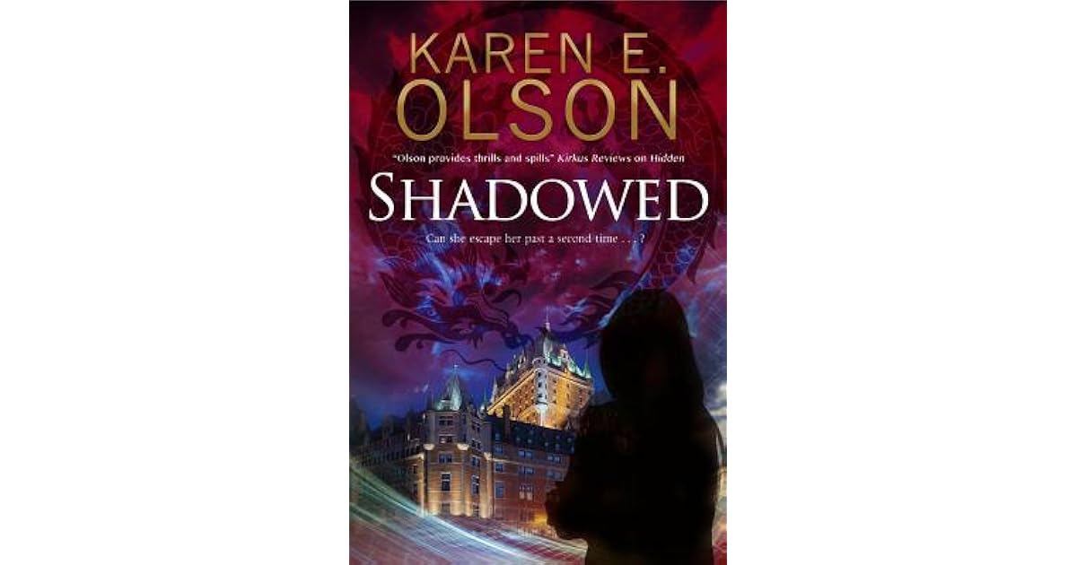 Shadowed (A Black Hat Thriller, #2) by Karen E. Olson