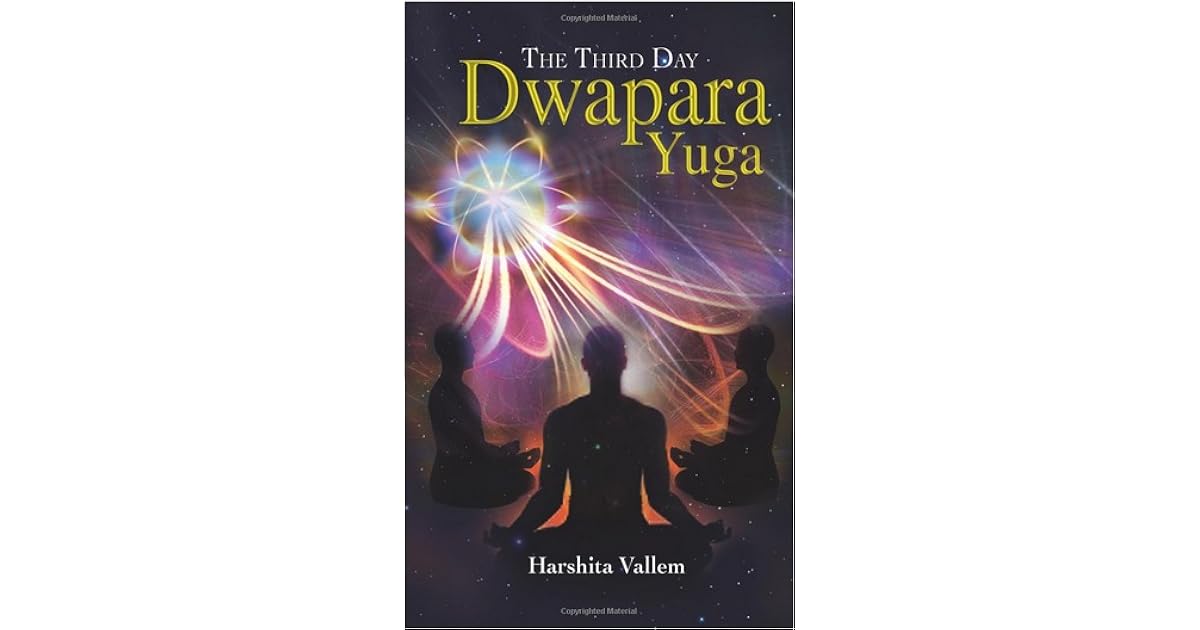 The Third Day - Dwapara Yuga (#1) by Sharada Vallem