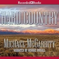 Hard Country (Kerney Family, #1) by Michael McGarrity