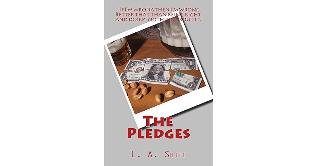 The Pledges by L.A. Shute