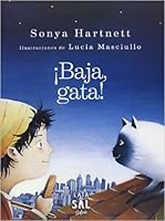 Come Down, Cat! by Sonya Hartnett