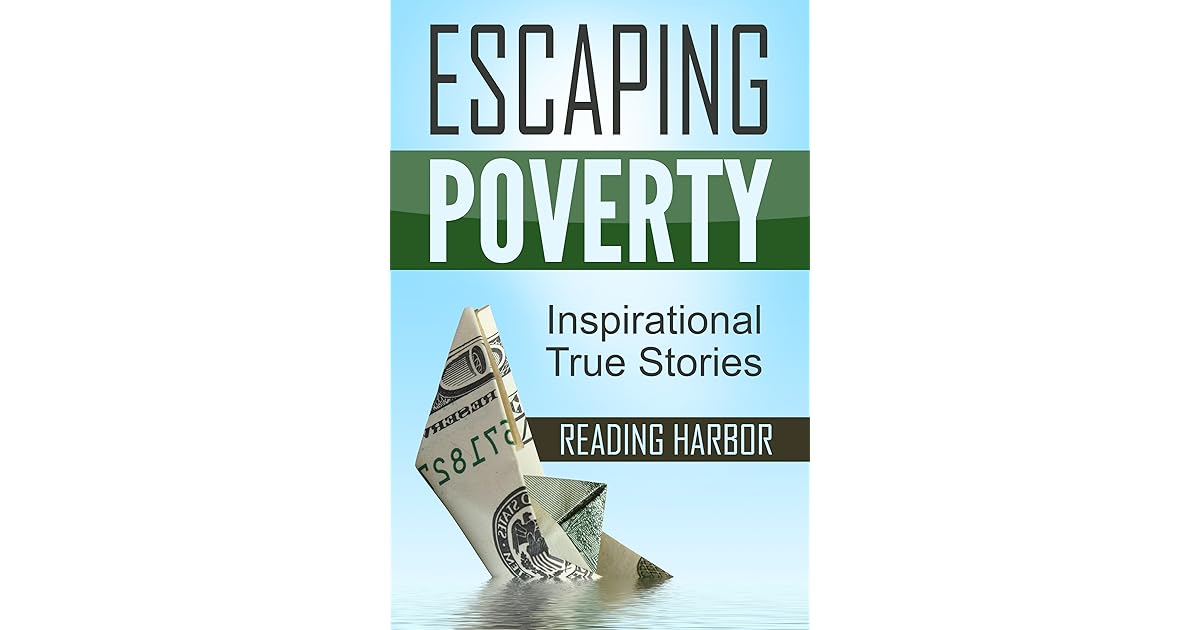Escaping Poverty by Reading Harbor