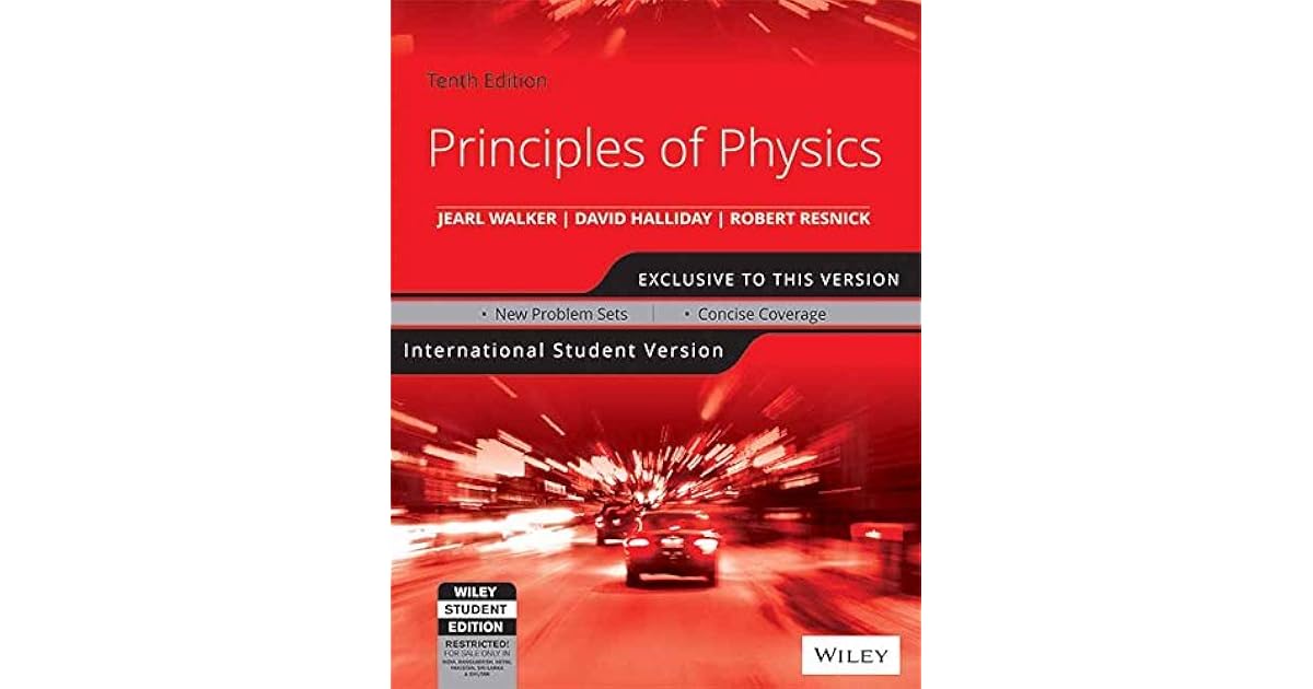 Principles of Physics by Jearl Walker