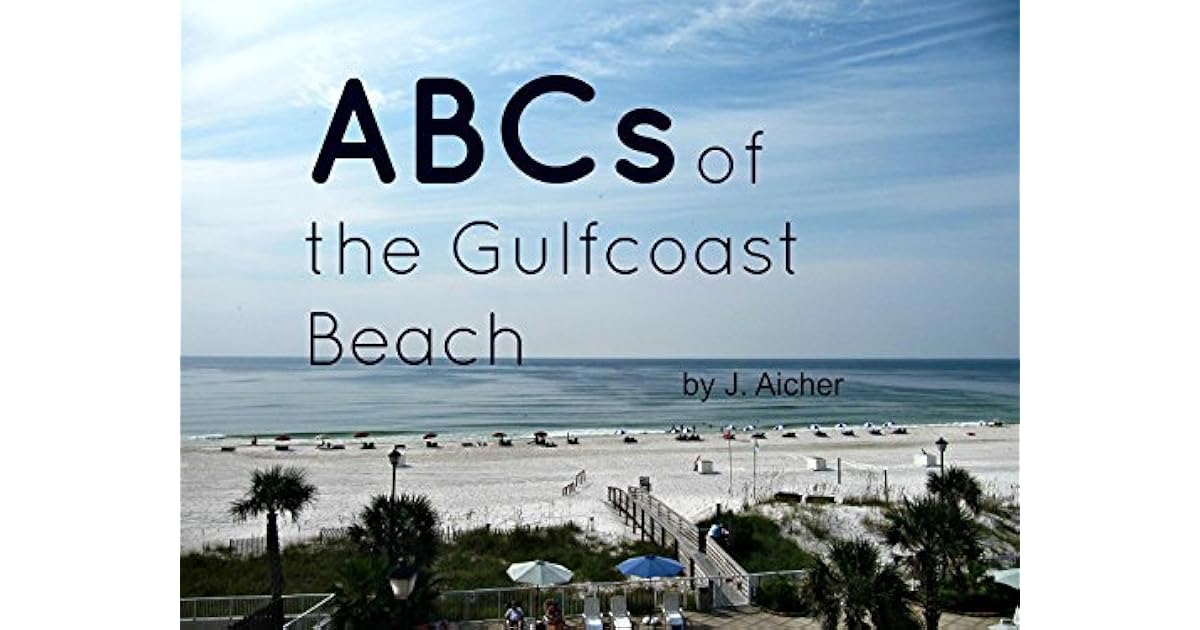 ABCs of the Gulfcoast Beach by Jennifer Aicher