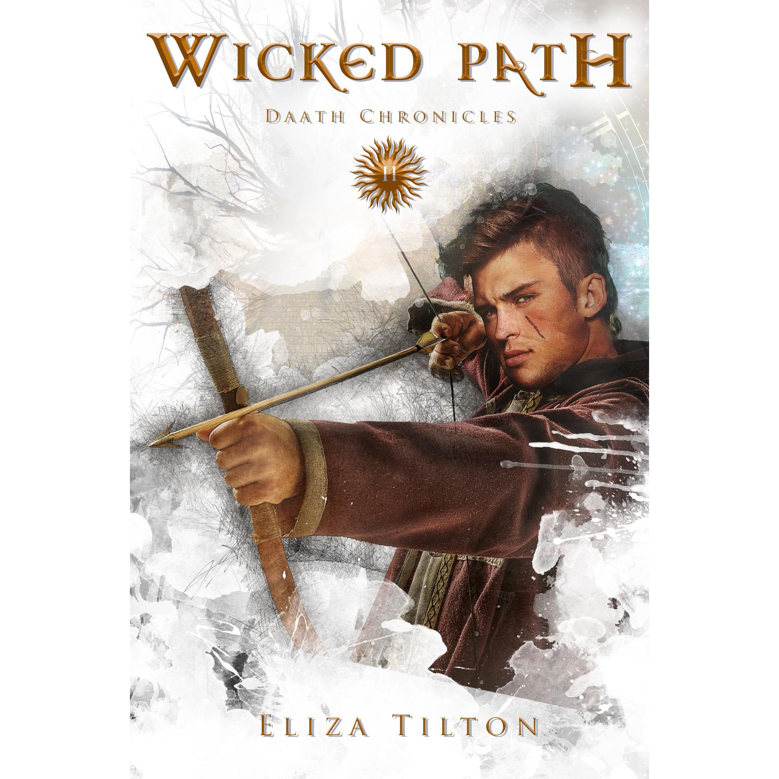 Wicked Path (Daath Chronicles, #2) by Eliza Tilton — Reviews, Discussion, Bookclubs, Lists