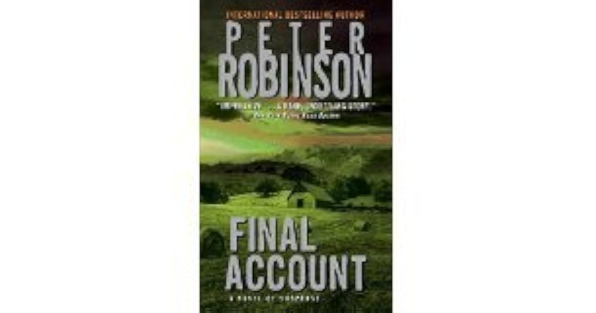 Final Account by Peter Robinson