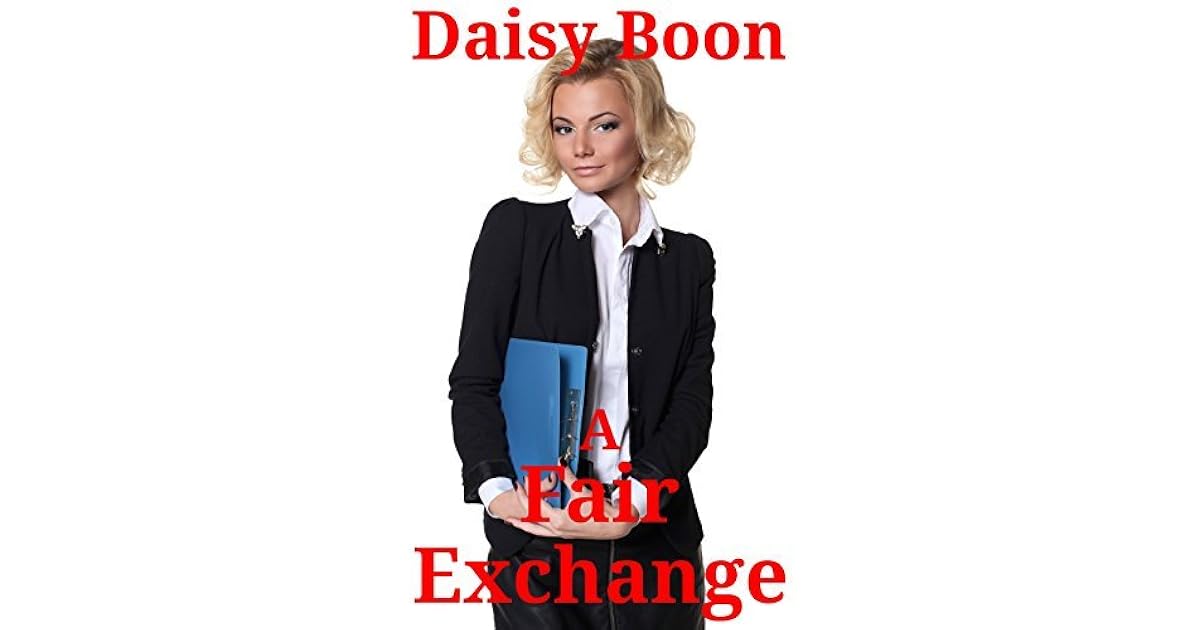 A Fair Exchange: A Modern TG Tale by Daisy Boon