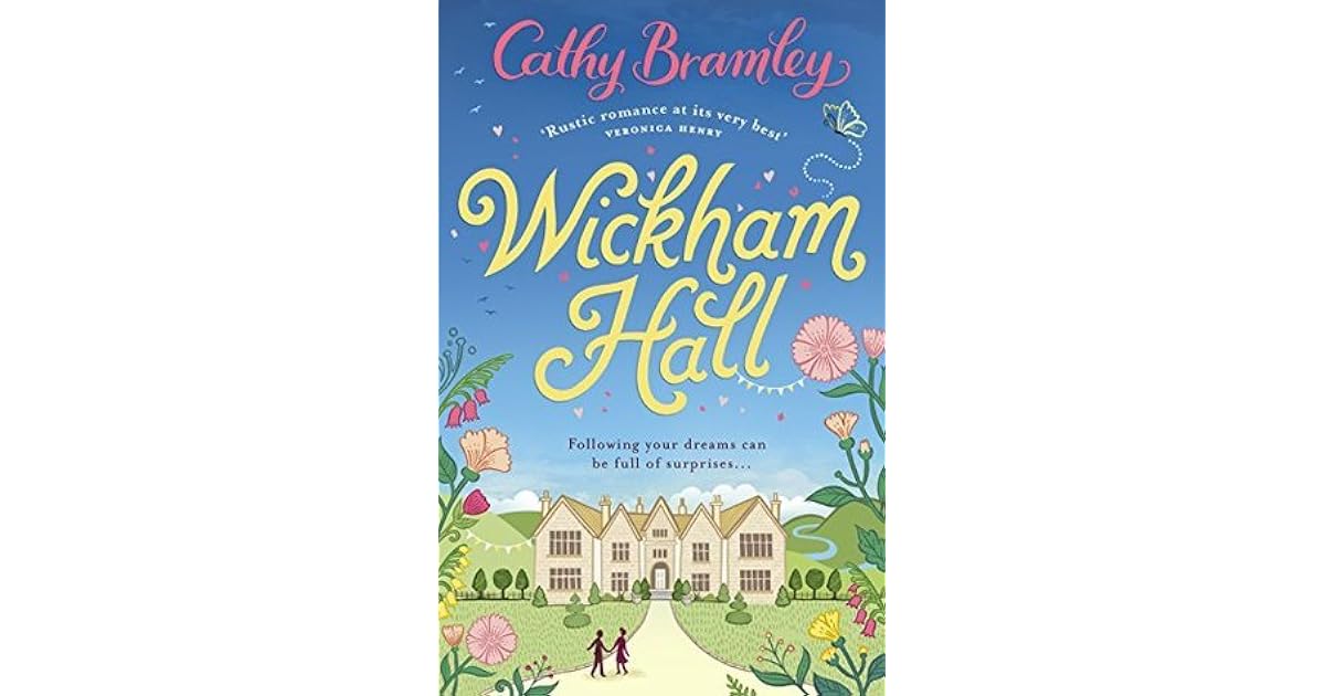 Wickham Hall by Cathy Bramley