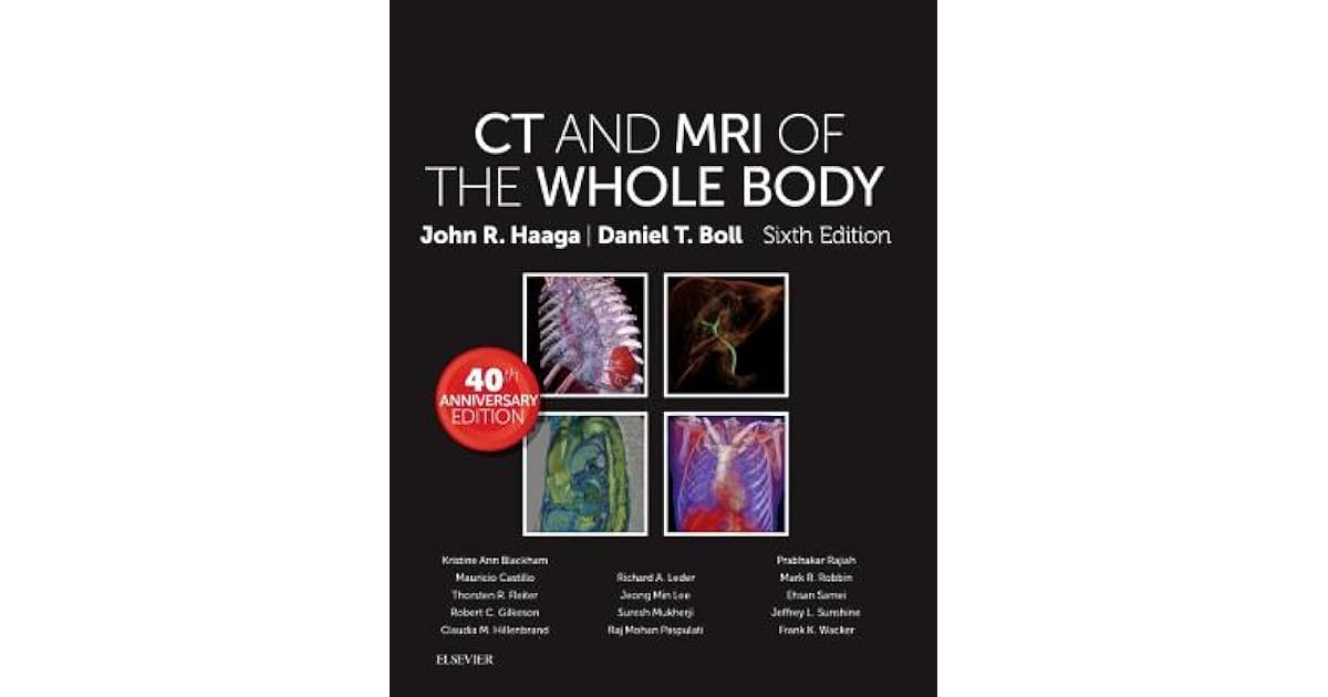 Computed Tomography & Magnetic Resonance Imaging of the Whole Body E ...