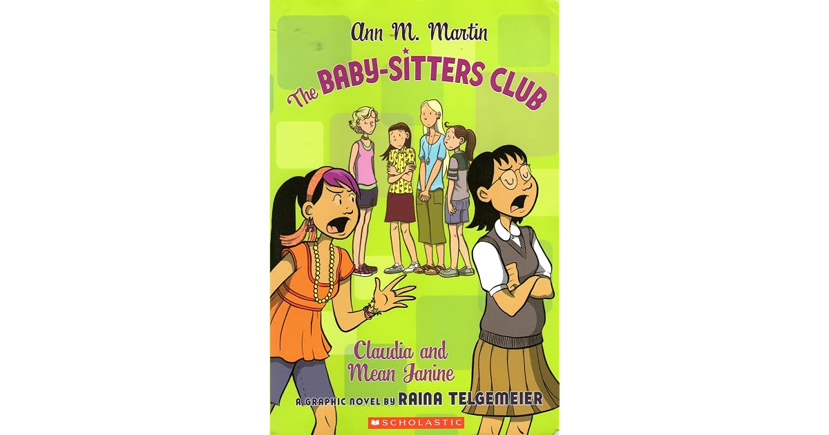 Claudia and Mean Janine by Raina Telgemeier