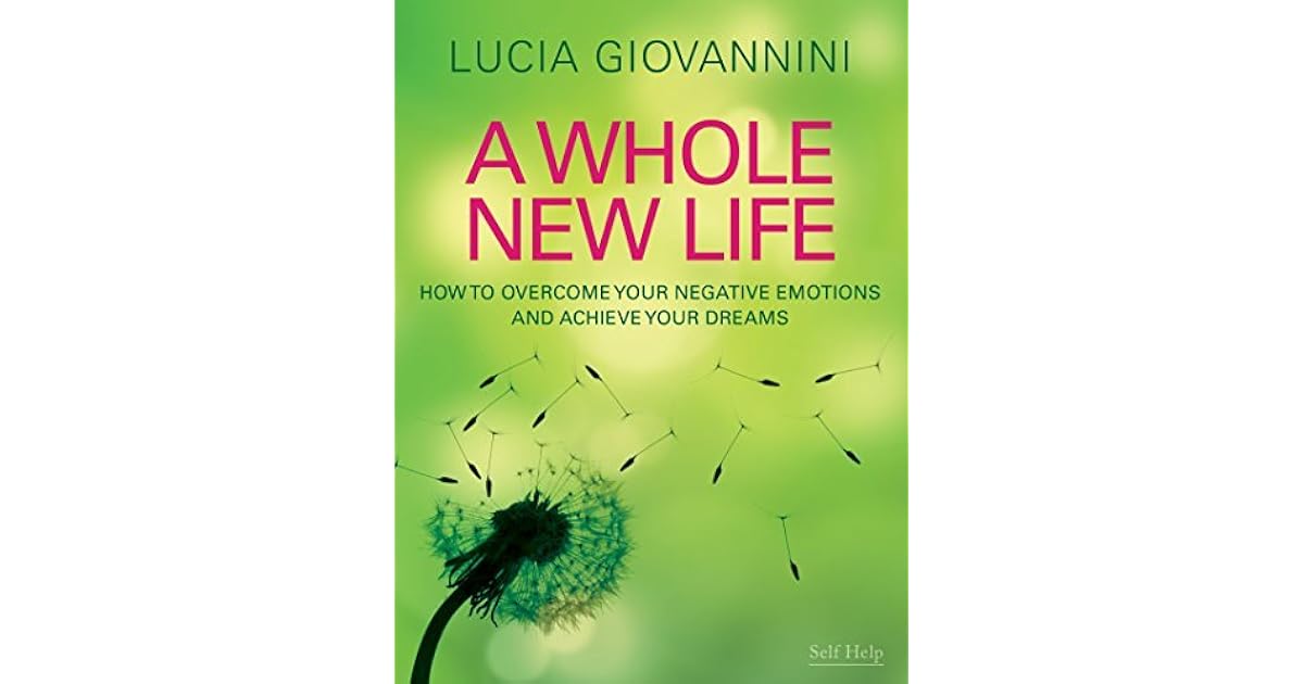 A Whole New Life by Lucia Giovannini