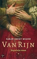 Van Rijn by Sarah Emily Miano
