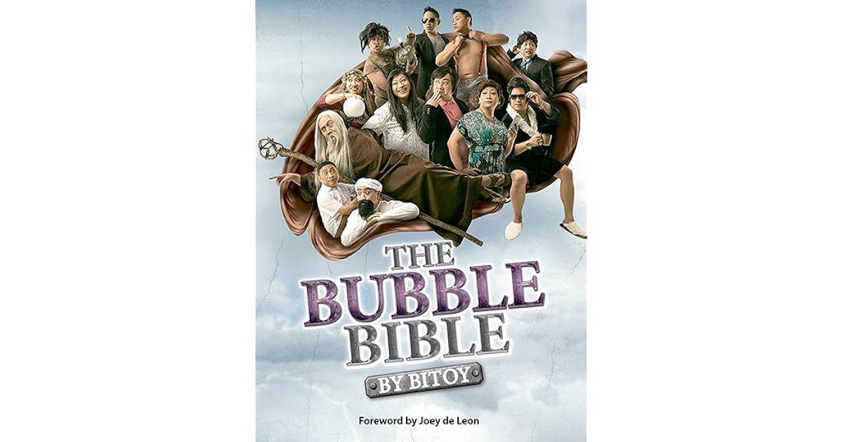 The Bubble Bible by Bitoy by Michael V.