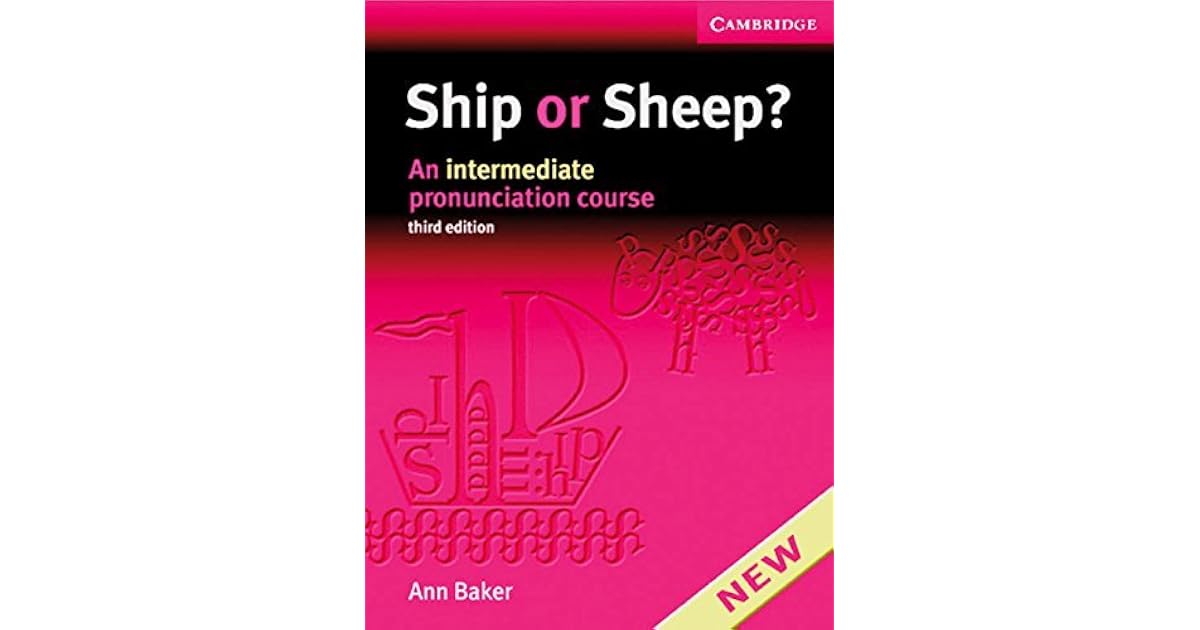 Ship or Sheep? 3rd Edition. Book and Audio CD-Pack by Ann Baker