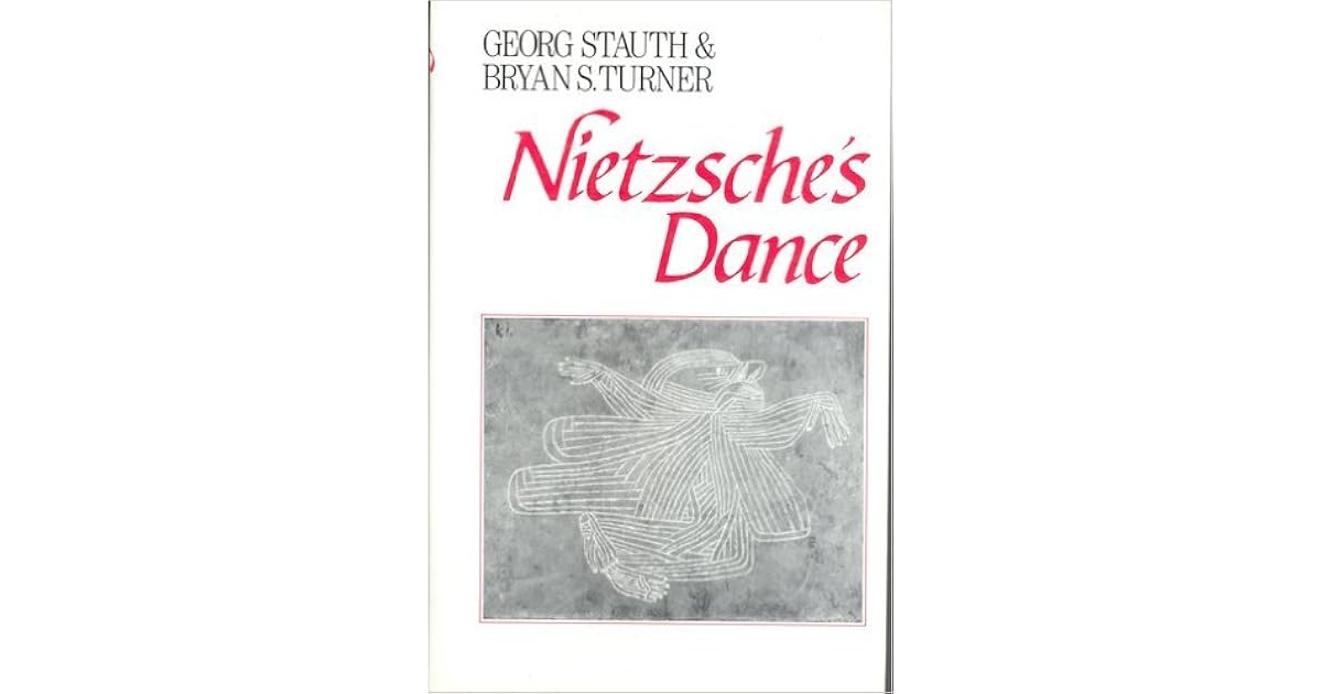 Nietzsche's Dance: Resentment, Reciprocity and Resistance in Social ...