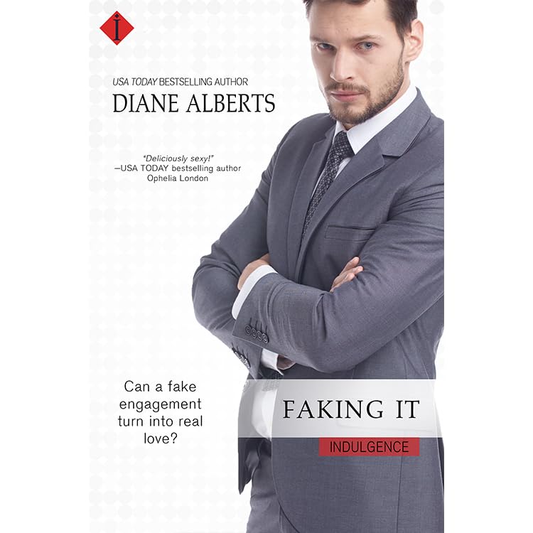 Faking It by Diane Alberts — Reviews, Discussion, Bookclubs, Lists