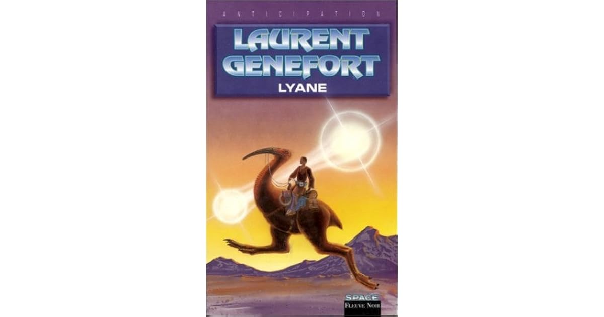 Lyane by Laurent Genefort