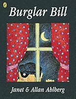Burglar Bill by Janet Ahlberg