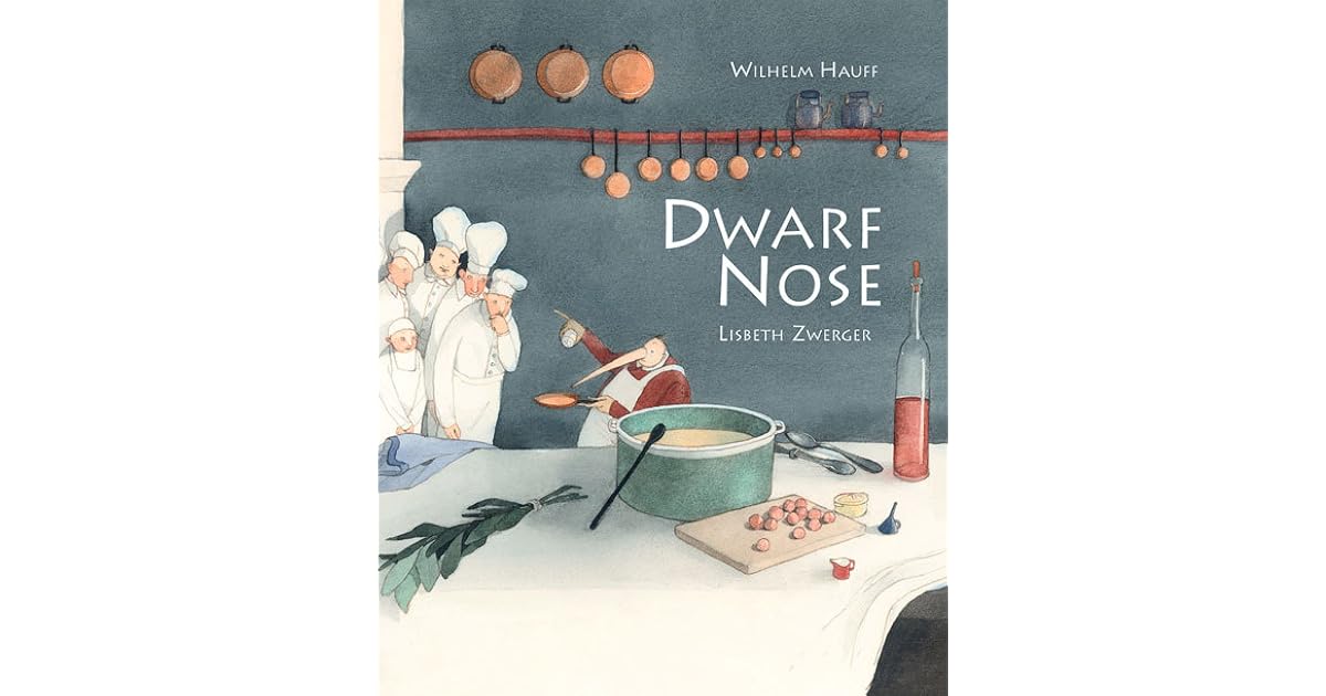 Dwarf Nose by Wilhelm Hauff