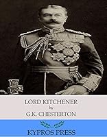 Lord Kitchener by G.K. Chesterton