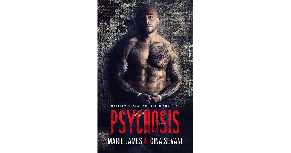 Psychosis by Marie James